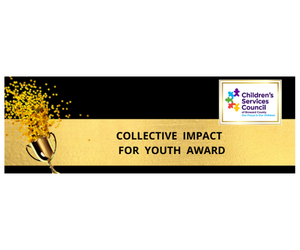 CSC Collective Impact for Youth Award | Children's Services Council of ...